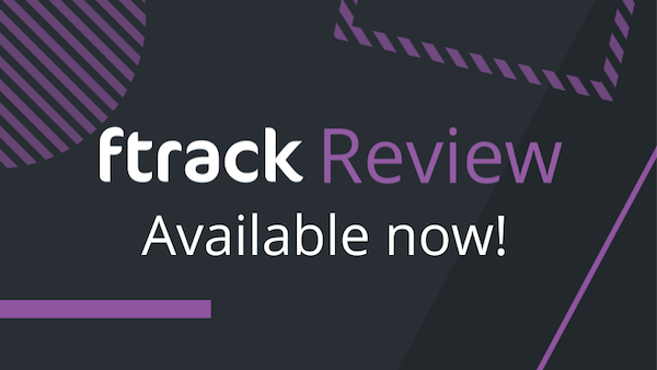 ftrack Review is available today - ftrack
