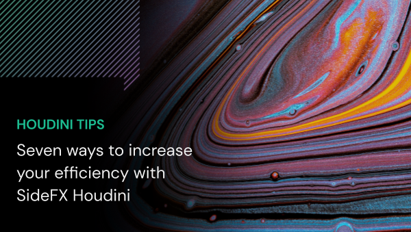 7 tips to increase your efficiency with SideFX Houdini - ftrack
