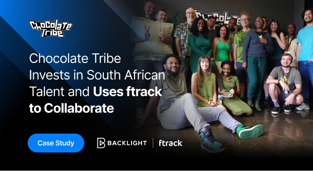 Chocolate Tribe Invests in South African Talent and Uses ftrack to Collaborate - ftrack
